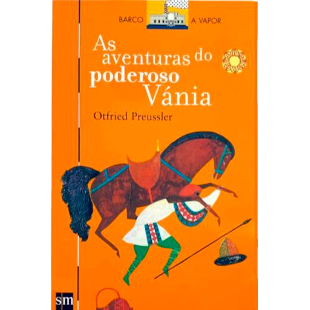 Livro As Aventuras Da Poderosa Vânia Editora SM (MP)