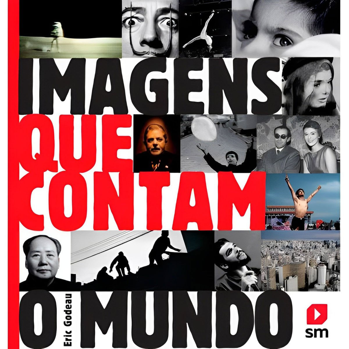 Livro Imagens Que Contam O Mundo Editora SM (MP)