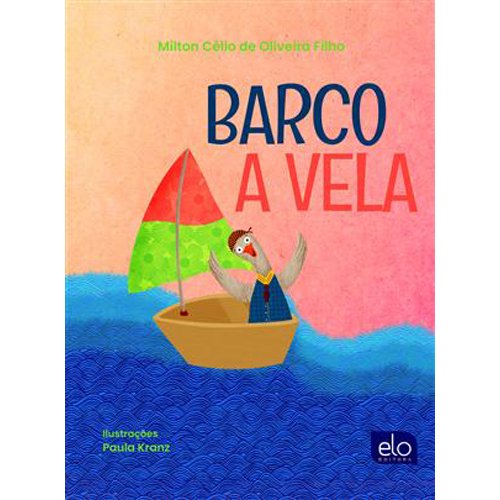 Livro Barco A Vela Elo Editora (MP)
