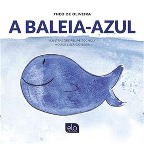 Livro A Baleia-azul Elo Editora (MP)