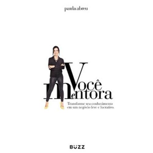 Livro Você Mentora Buzz Editora (MP)