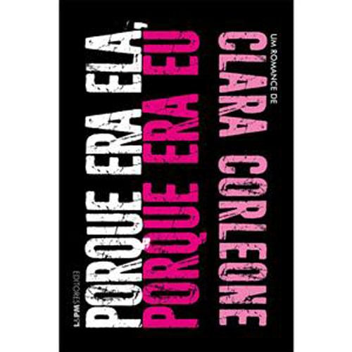 Livro Porque Era Ela, Porque Era Eu L&Pm (MP)