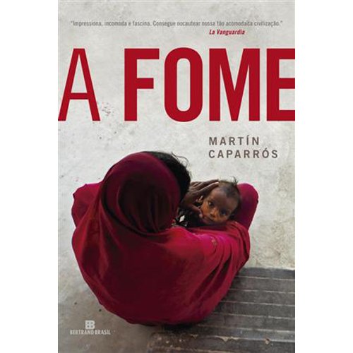 Livro A Fome Bertrand Brasil (MP)
