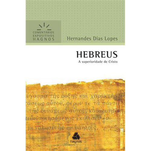 Livro Hebreus Comentários Expositivos Hagnos Hagnos (MP)