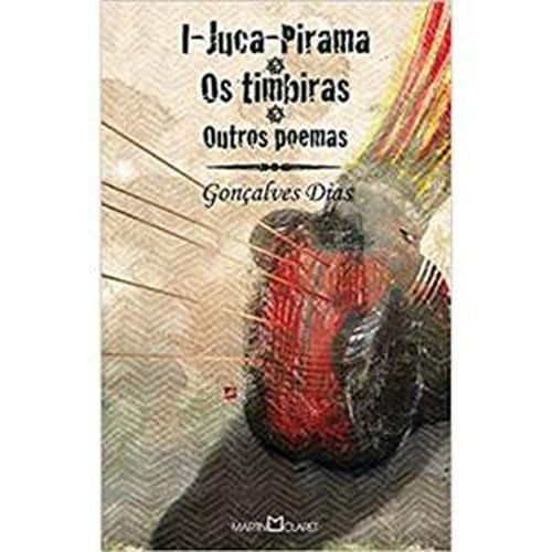 Livro I Juca Pirama Os Timbiras Outros Poemas 92 Obra-prima Martin ...
