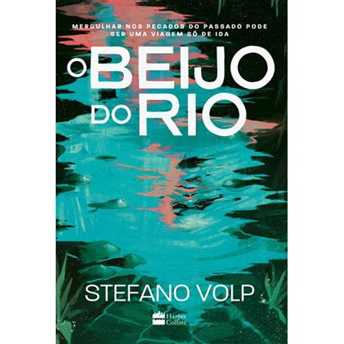 Livro O Beijo Do Rio Harpercollins (MP)
