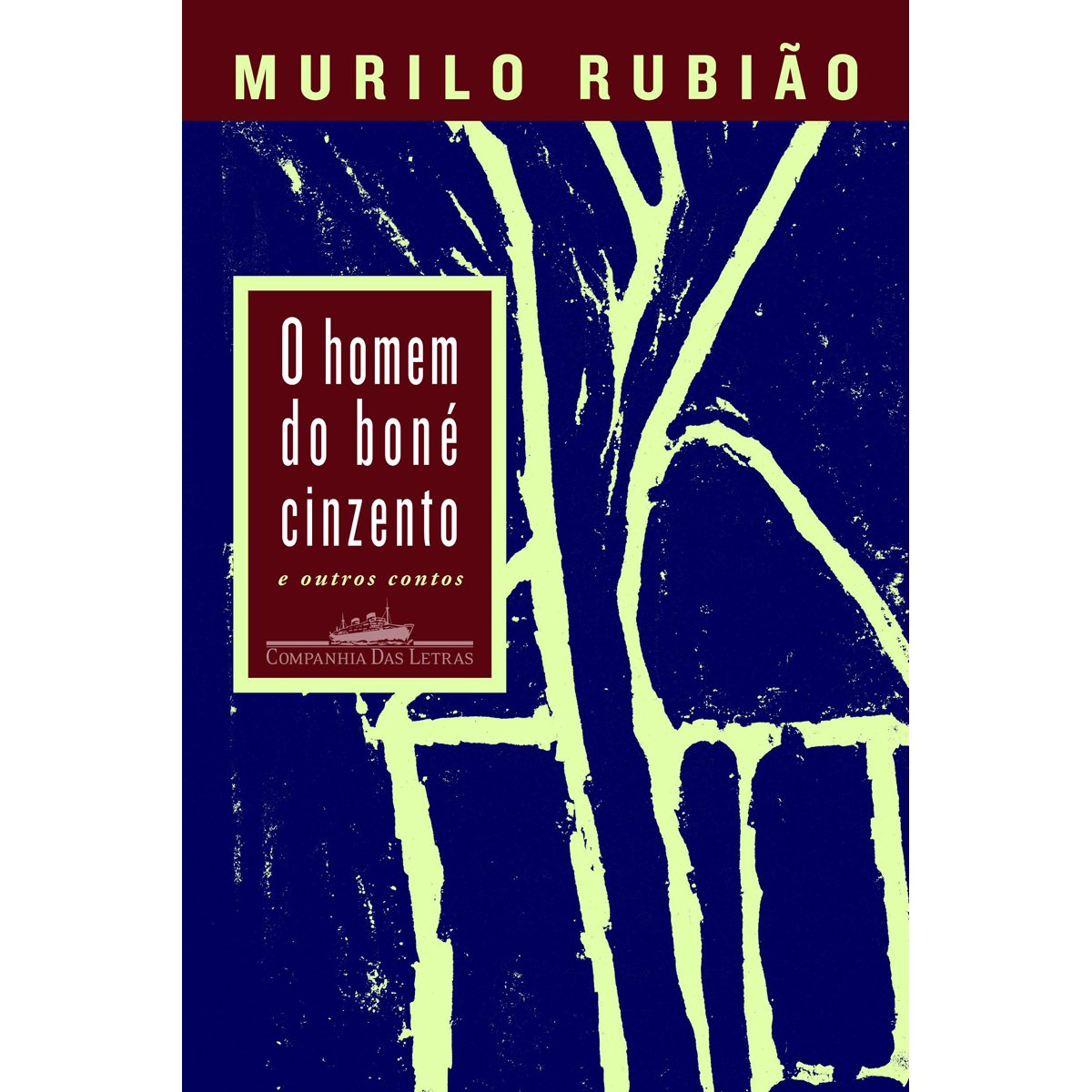 Livro O Homem Do Boné Cinzento Companhia Das Letras (MP)
